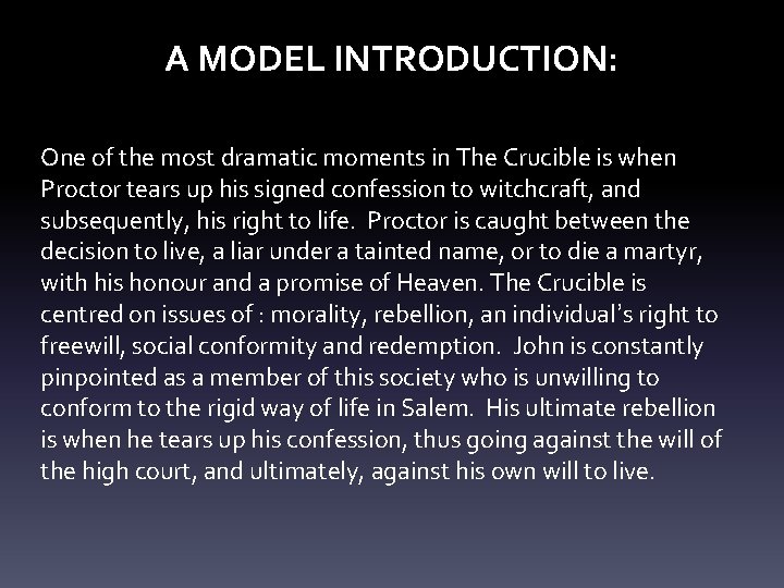 THE CRUCIBLE WRITING A LEVEL 7 ESSAY Explore