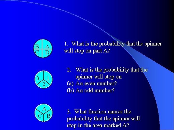 Probability and Chance adapted from Cheryl Goodman Probability