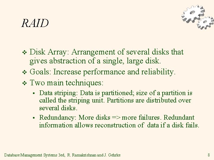 Storing Data Disks and Files Chapter 9 Database
