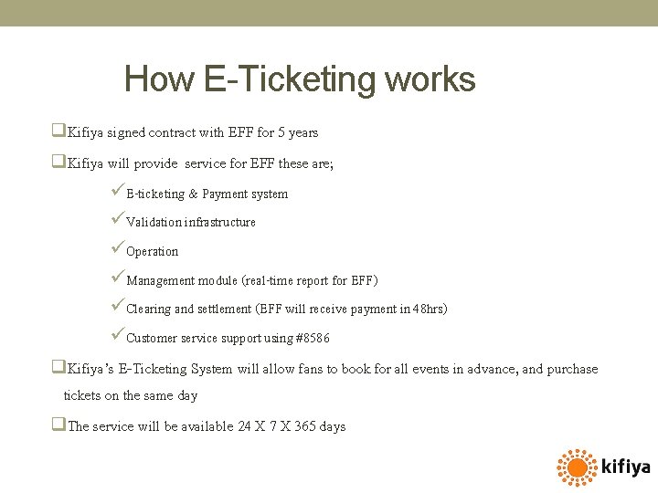 ETHIOPIAN FOOTBALL FEDERATION E TICKETING overview Introduction How