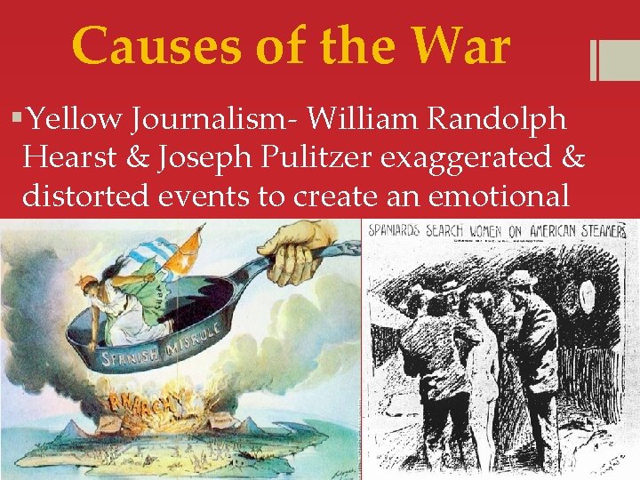 The Spanish American War SWBAT Explain how the