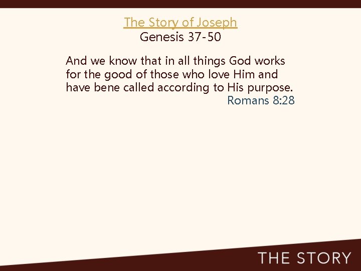 The Story of Joseph Genesis 37 50 Jacobs