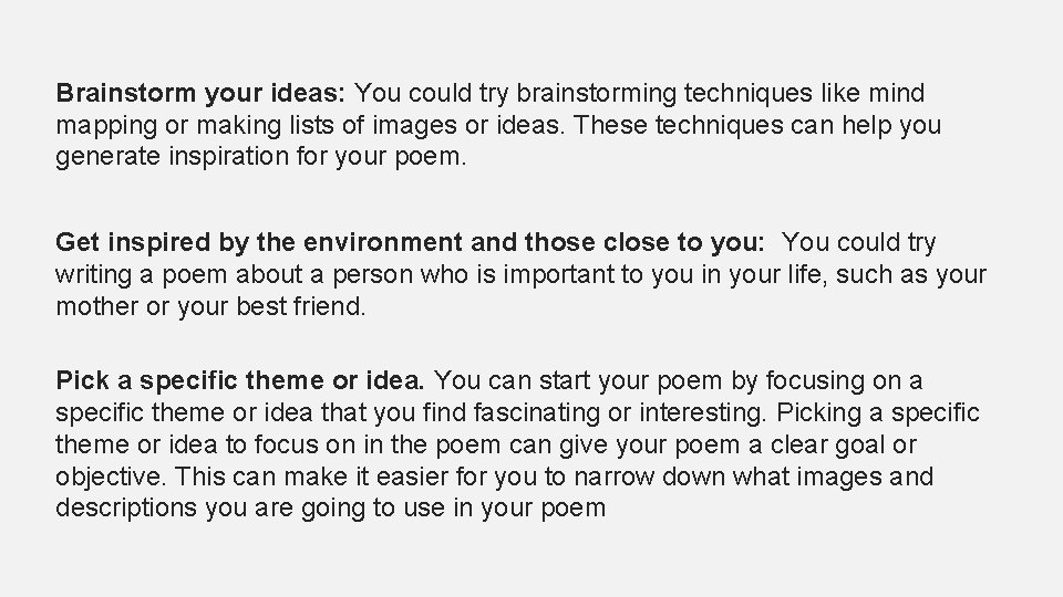 POEMS Mrs Carolina Morales Brainstorm your ideas You