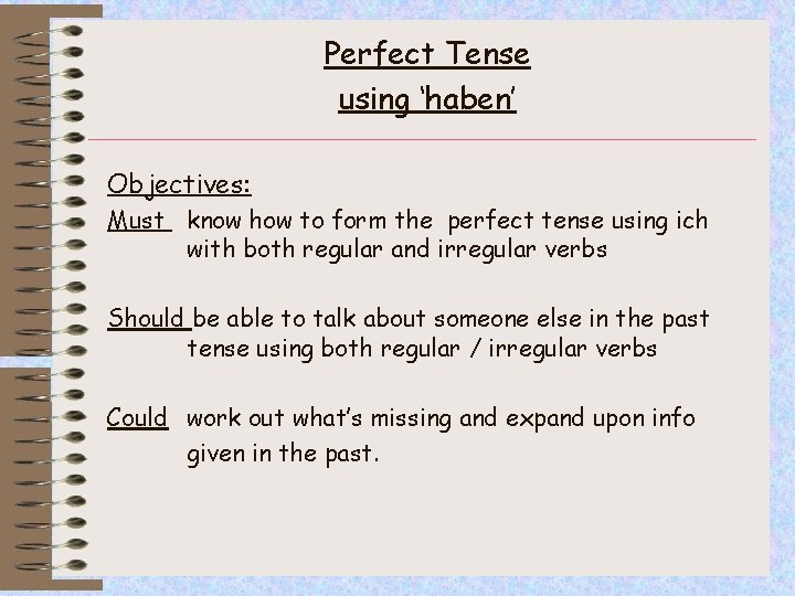 Edexcel Rot Perfect Tense regular using haben verbs
