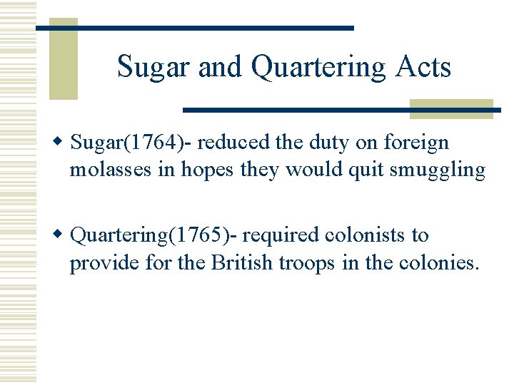 Issues Behind the Revolution The Proclamation of 1763