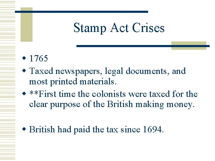 Issues Behind the Revolution The Proclamation of 1763