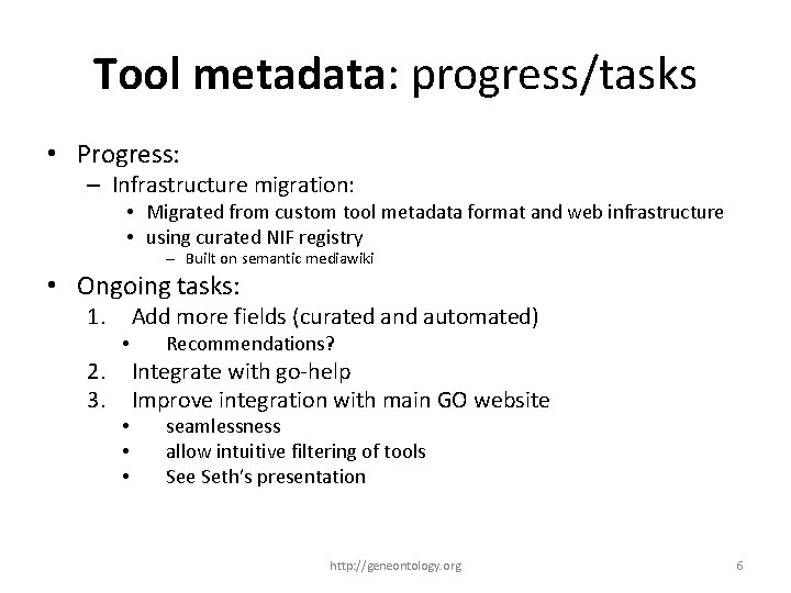 Benefits of a GO integrated analysis environment Problem