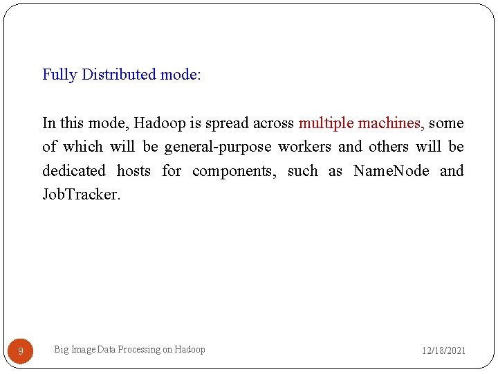 Hadoop Installation and Map Reduce Programming by Dr