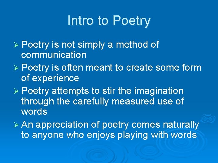 Introduction to Poetry English 1302 February 20 2008