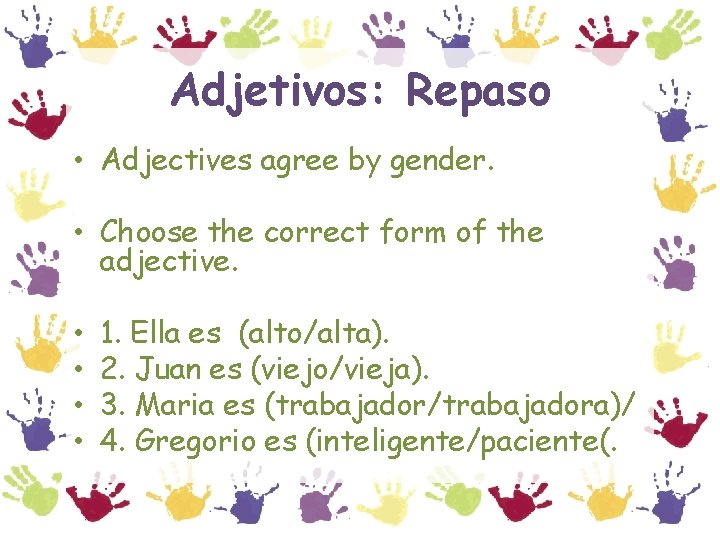 Adjetivos Number Agreement Too Adjetivos Repaso Adjectives agree