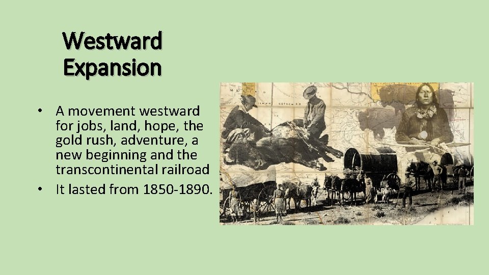 WESTWARD EXPANSION VISUAL VOCABULARY LEARNING OBJECTIVES SS 912