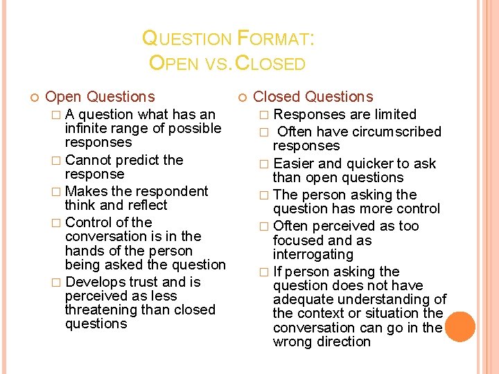 WHATS IN A QUESTION A presentation about asking