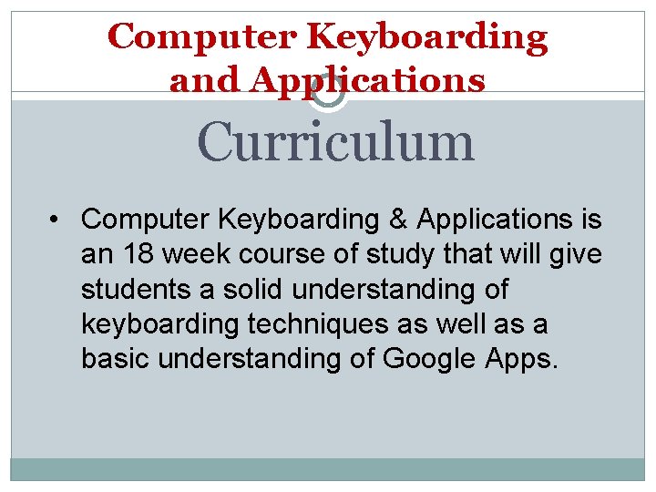 6 th Grade Computer Keyboarding and Applications MS