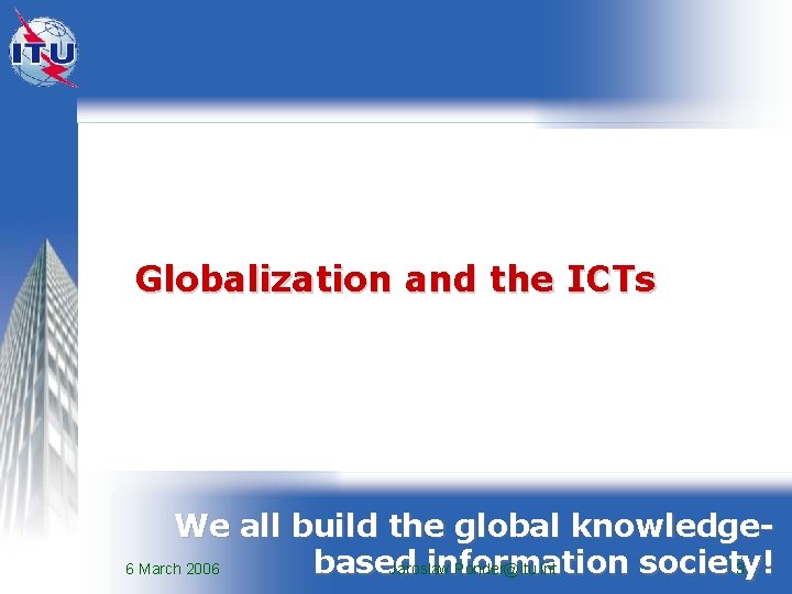 Digital Divide Tremendous Challenge for Globalization 20 Years