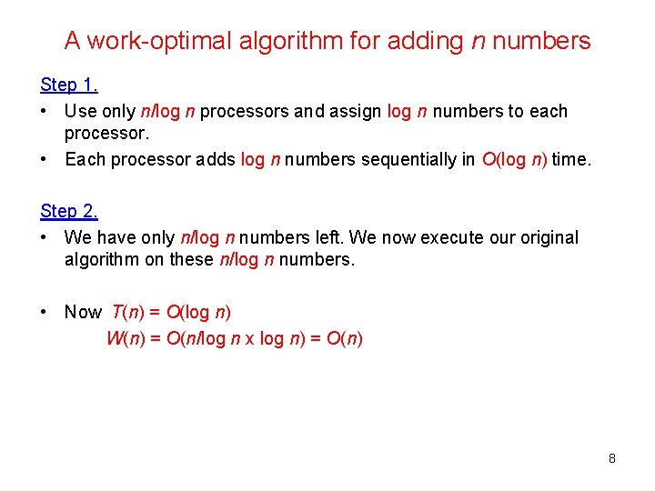 A simple parallel algorithm Adding n numbers in