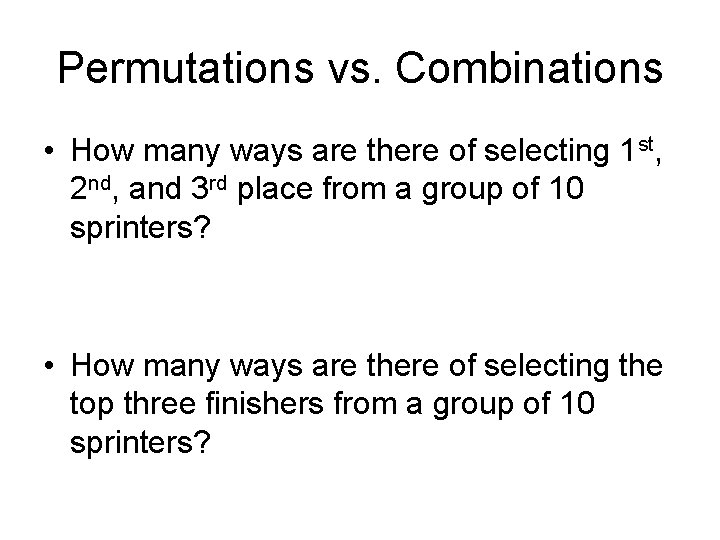 Counting Counting Determining the number of elements of