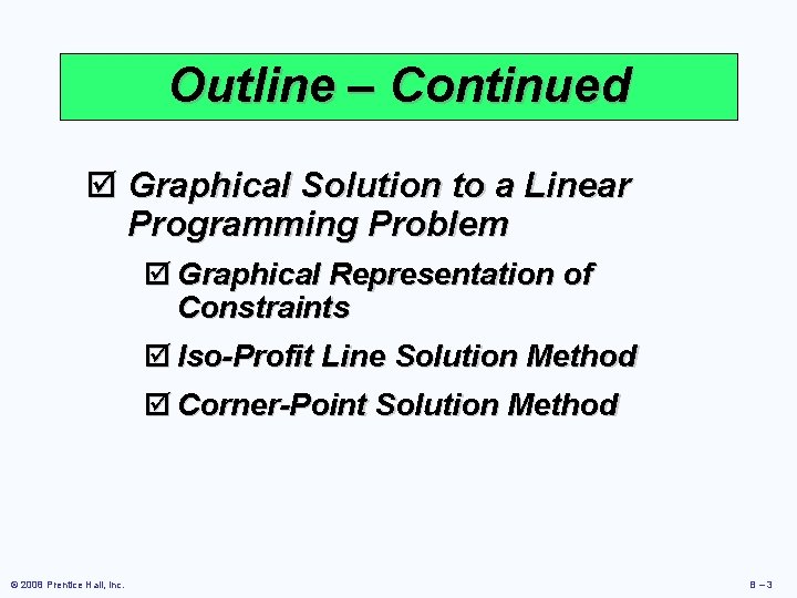 Operations Management Module B Linear Programming Power Point