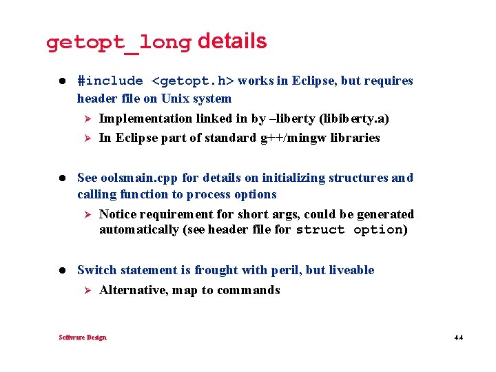 Patterns as solutions to problems l A design