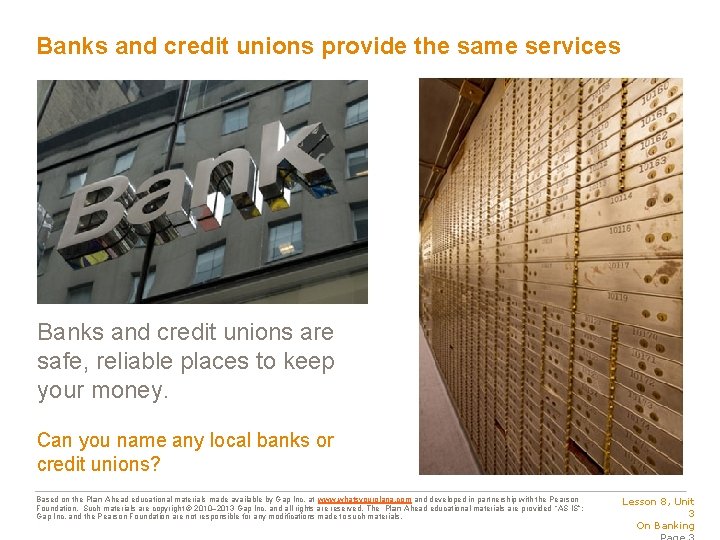 Lesson 8 Unit 3 On Banking Based on