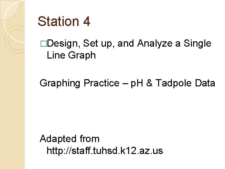 Graphing Station Lab Summary of Stations 1 English