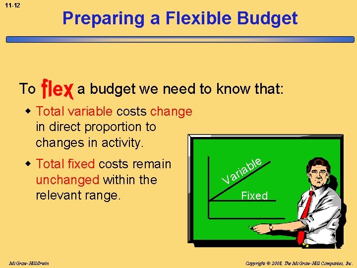 Flexible Budgets and Overhead Analysis Chapter 11 Mc