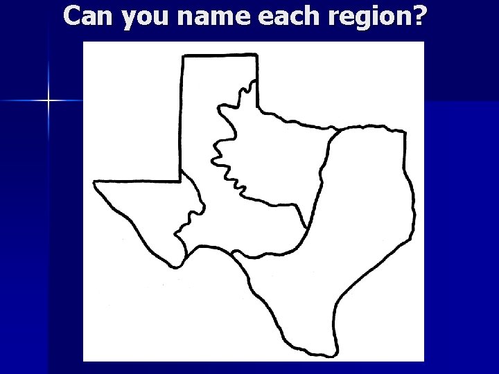 Four Major Regions of Texas Mountains Basins Region