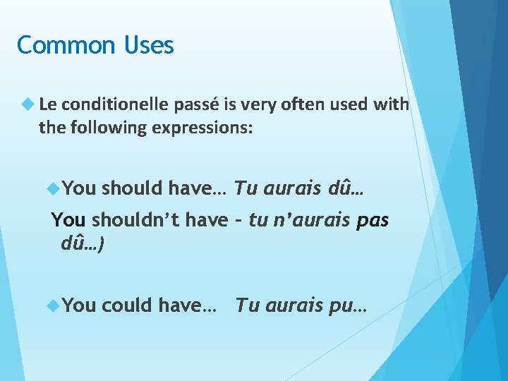 LE CONDITIONNEL PASS Made by Dr Nidhi Sharma