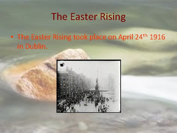 Easter 1916 WB Yeats Background Composed between May