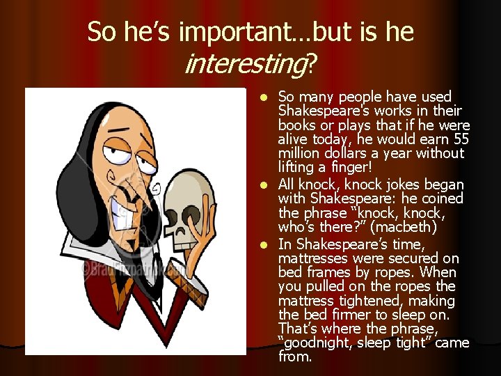 Its Shakespeare Presented by your fabulous RLA teachers