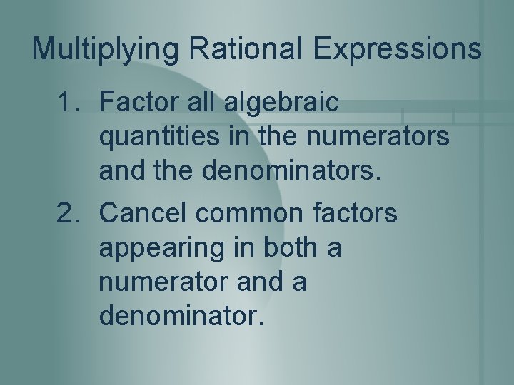 Algebra 1 Section 13 2 Multiplying Fractions The
