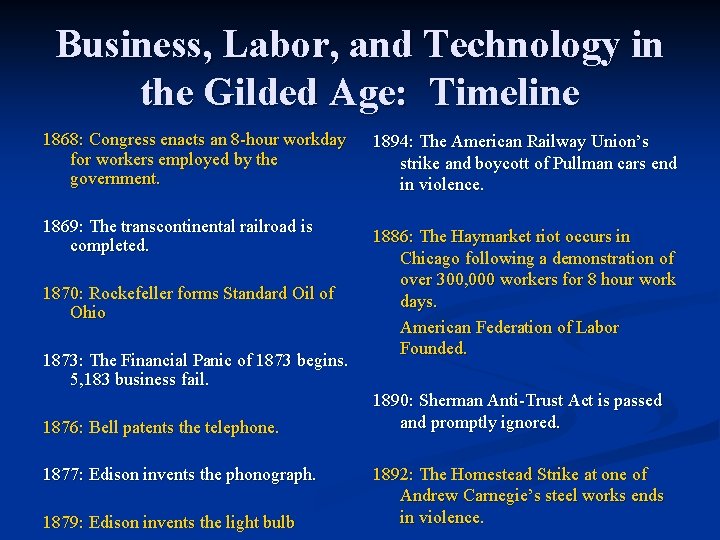 Business Labor and Technology in the Gilded Age