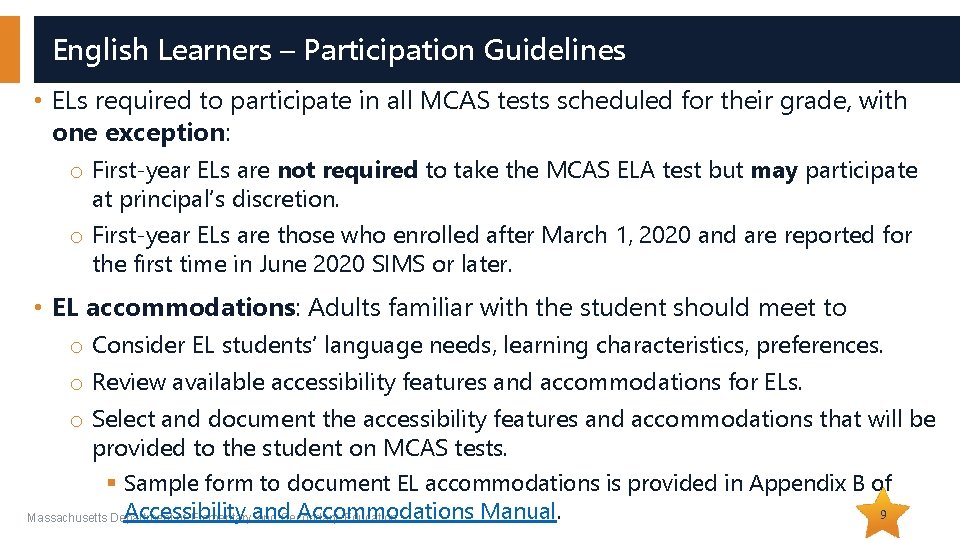 MCAS Accessibility and Accommodations For Students in Grades