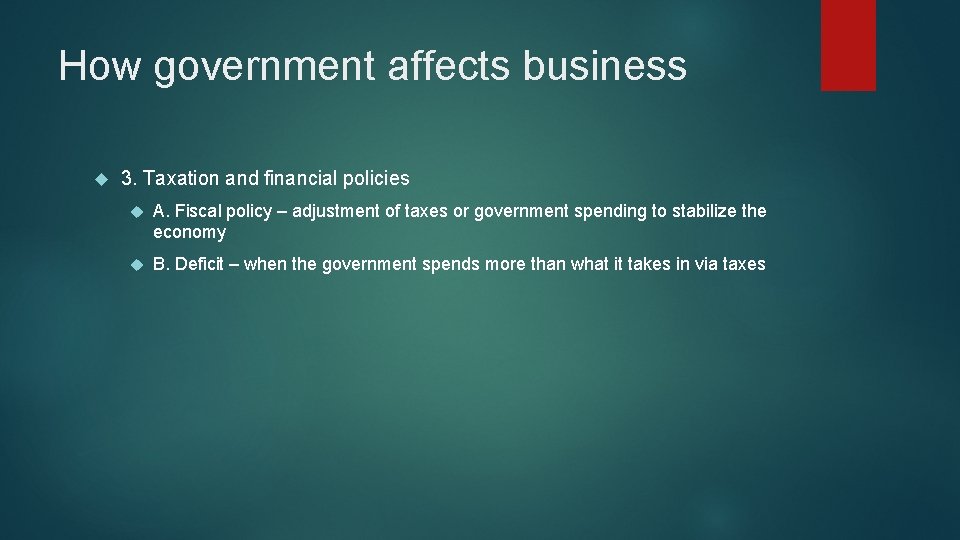 The role of Government in business How government