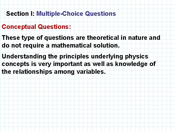 PREPARING FOR THE AP PHYSICS B EXAM Presented