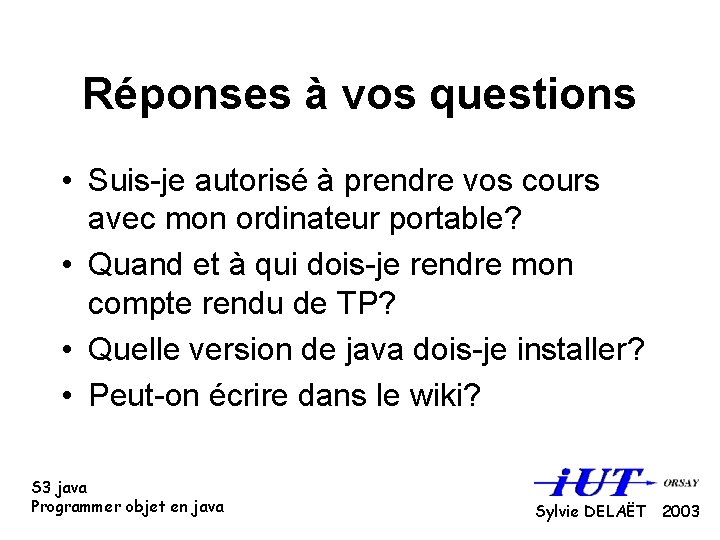 Programmer objet en java suite la prise de