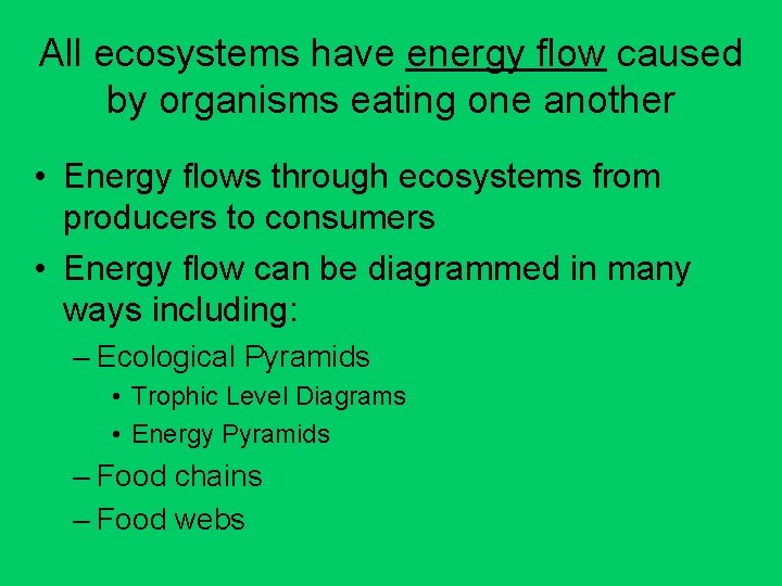 Energy Transfer in Ecosystems use Bozeman Science Video