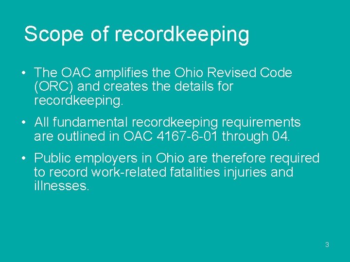 Injury and illness recordkeeping for public employers 1