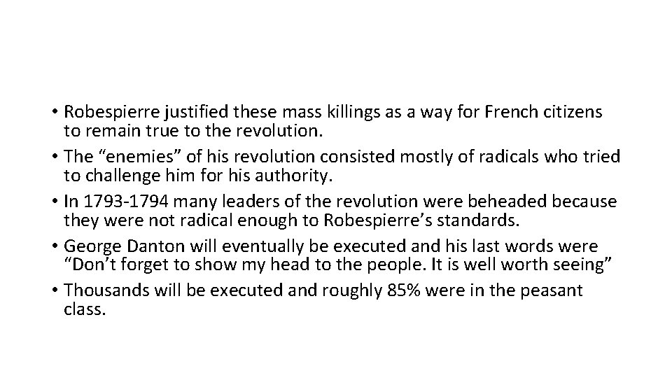Chapter 7 Section 2 Notes Revolution Brings Terror
