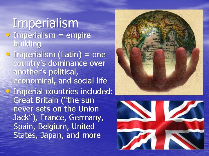 Imperialism Basics Chapters 27 28 Imperialism Imperialism empire