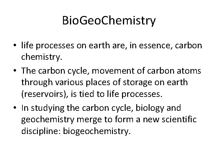 Lecture 4 Understanding the global carbon cycle l