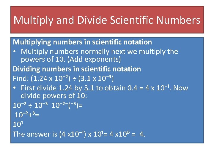 Exponents and Scientific Notation Unit Objectives 8 th