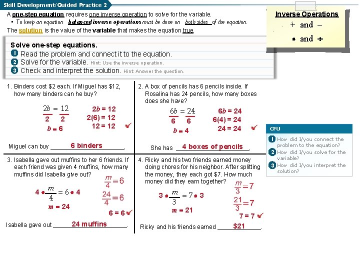 Learning Objective We will solve onestep equations using