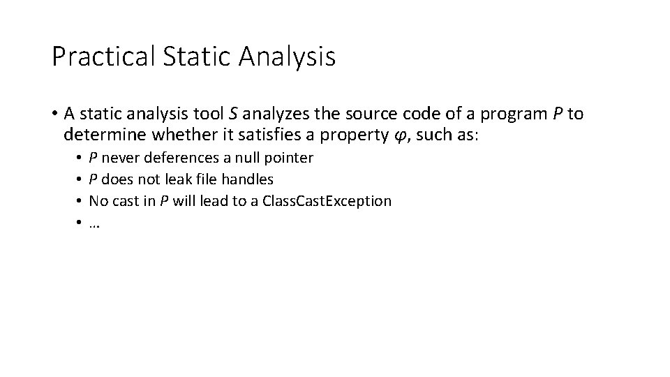 Fuzzing Aided Static Analyzer Name Bin Xie Advisor
