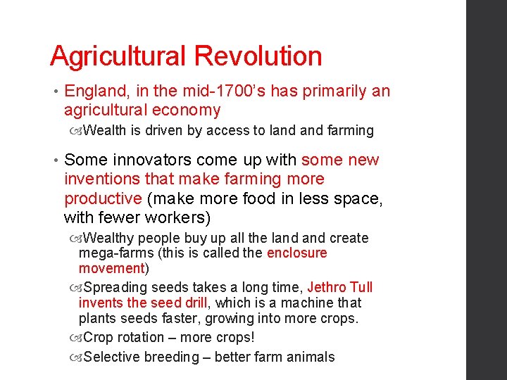 The Industrial Revolution Begins Take out your notebook