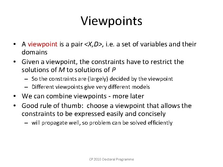 Modelling for Constraint Programming Barbara Smith b m