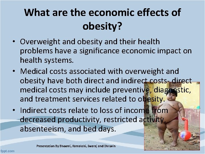 What is obesity Obesity is defined as abnormal