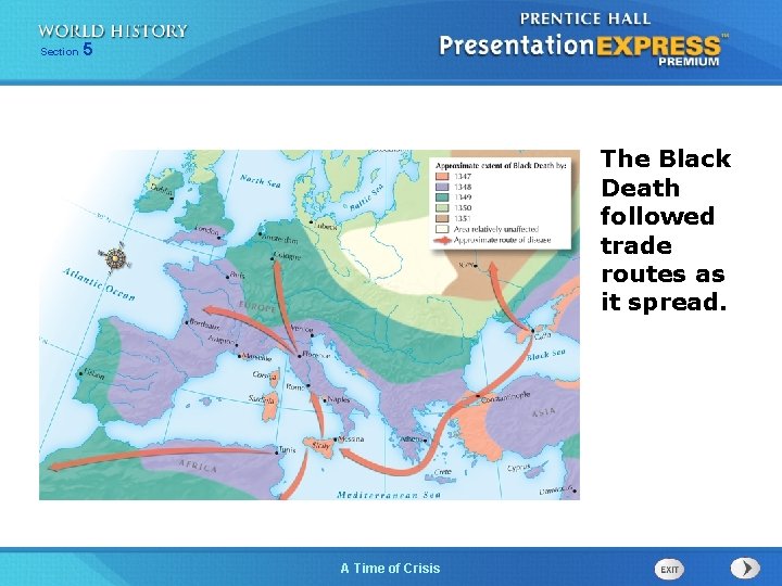 Section 5 Objectives Understand how the Black Death