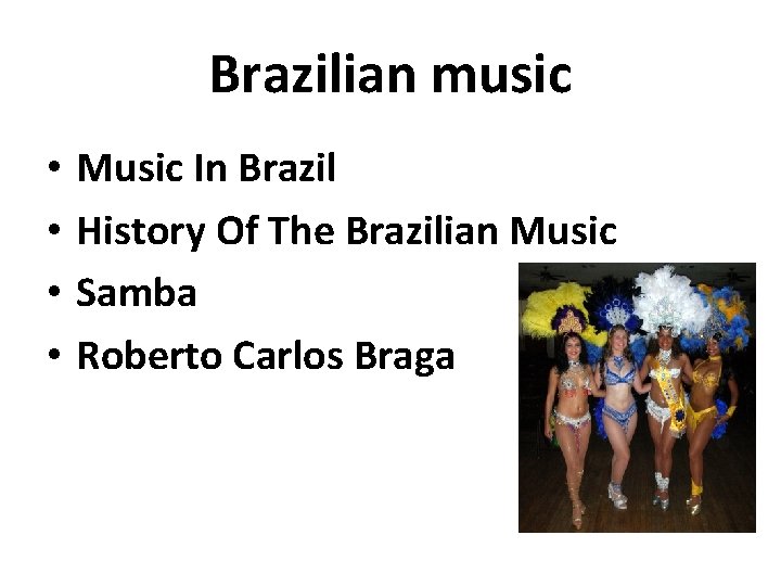 Music In Brazil Brazilian music Music In Brazil