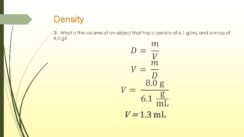 Chapter 2 Measurements and Calculations Scientific Method Observe