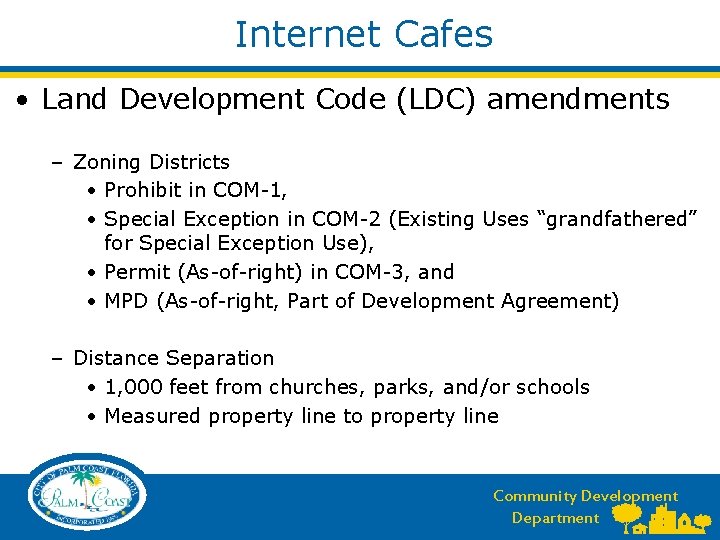 Community Development Department Electronic Game Promotion Establishments Internet